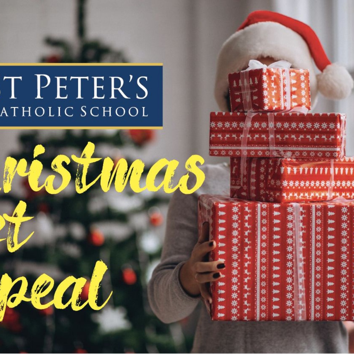 St Peter's Catholic School - Christmas Gift Appeal